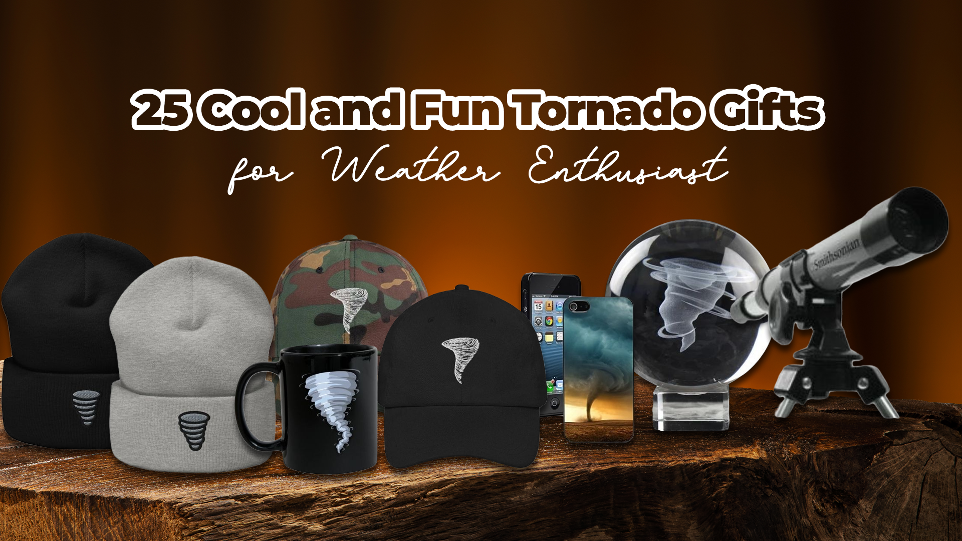 25 Cool and Fun Tornado Gifts for Weather Enthusiast