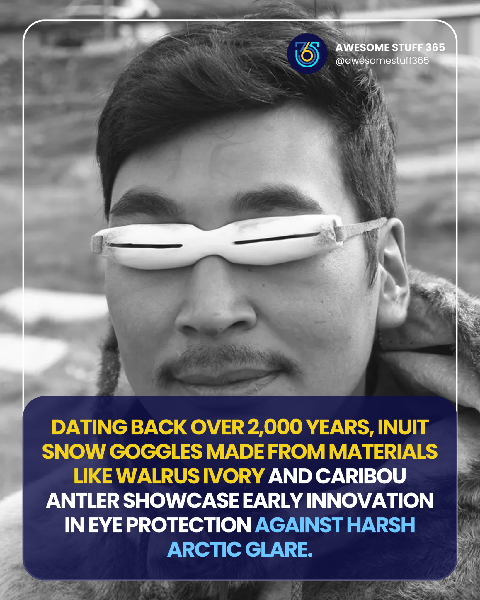 Inuit Snow Goggles: Ancient Eyewear That Revolutionized Vision Protection